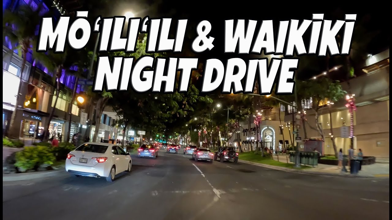 Moiliili & Waikiki Night Drive Oahu Hawaii Virtual Hawaii Natural ...