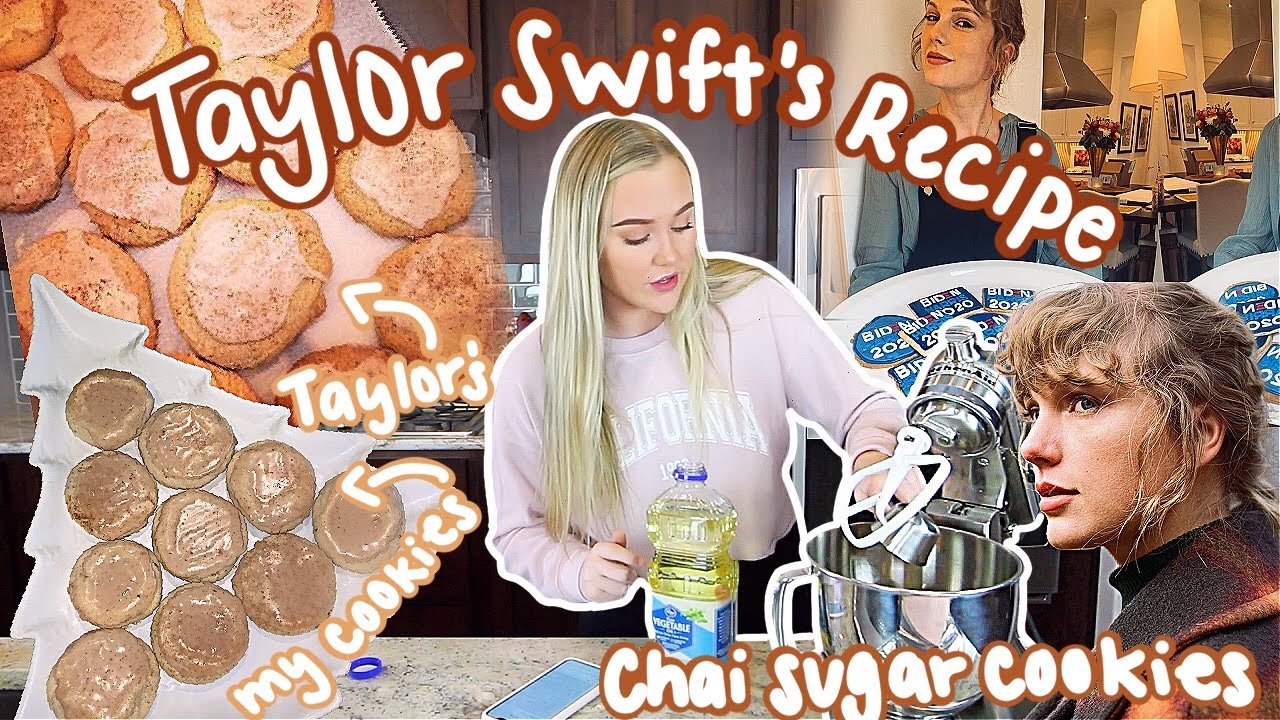 Making Taylor Swift's Cookie Recipe | Holiday Chai Sugar Cookies Recipe ...