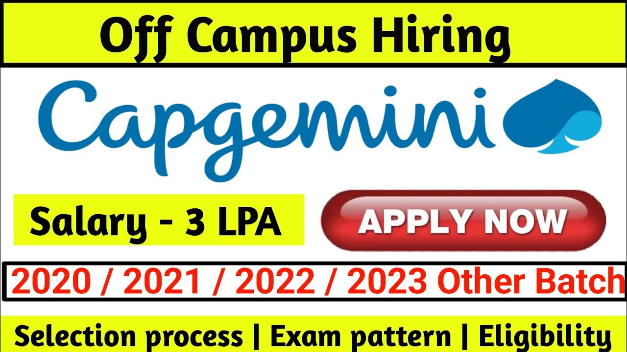 Capgemini off campus drive for fresher 2020-22| Capgemini recruitment ...
