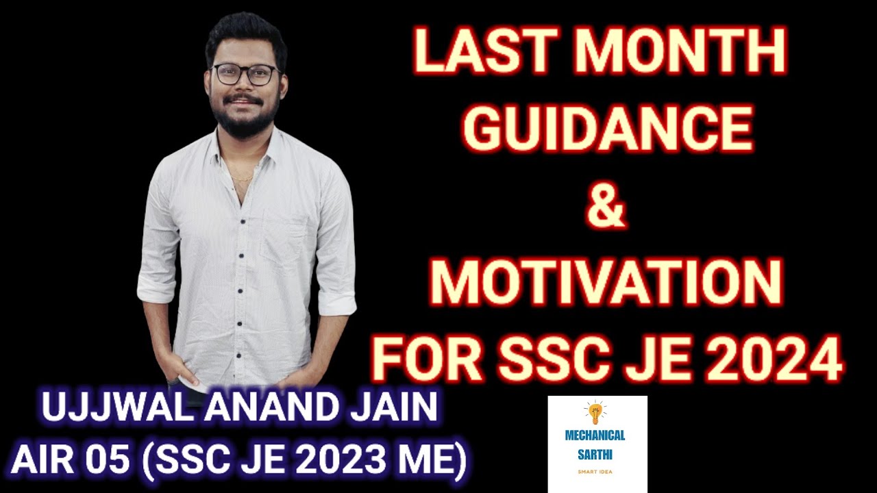 LAST MONTH GUIDANCE AND MOTIVATION FOR SSC JE 2024 || BY AIR 05 SSC JE ...