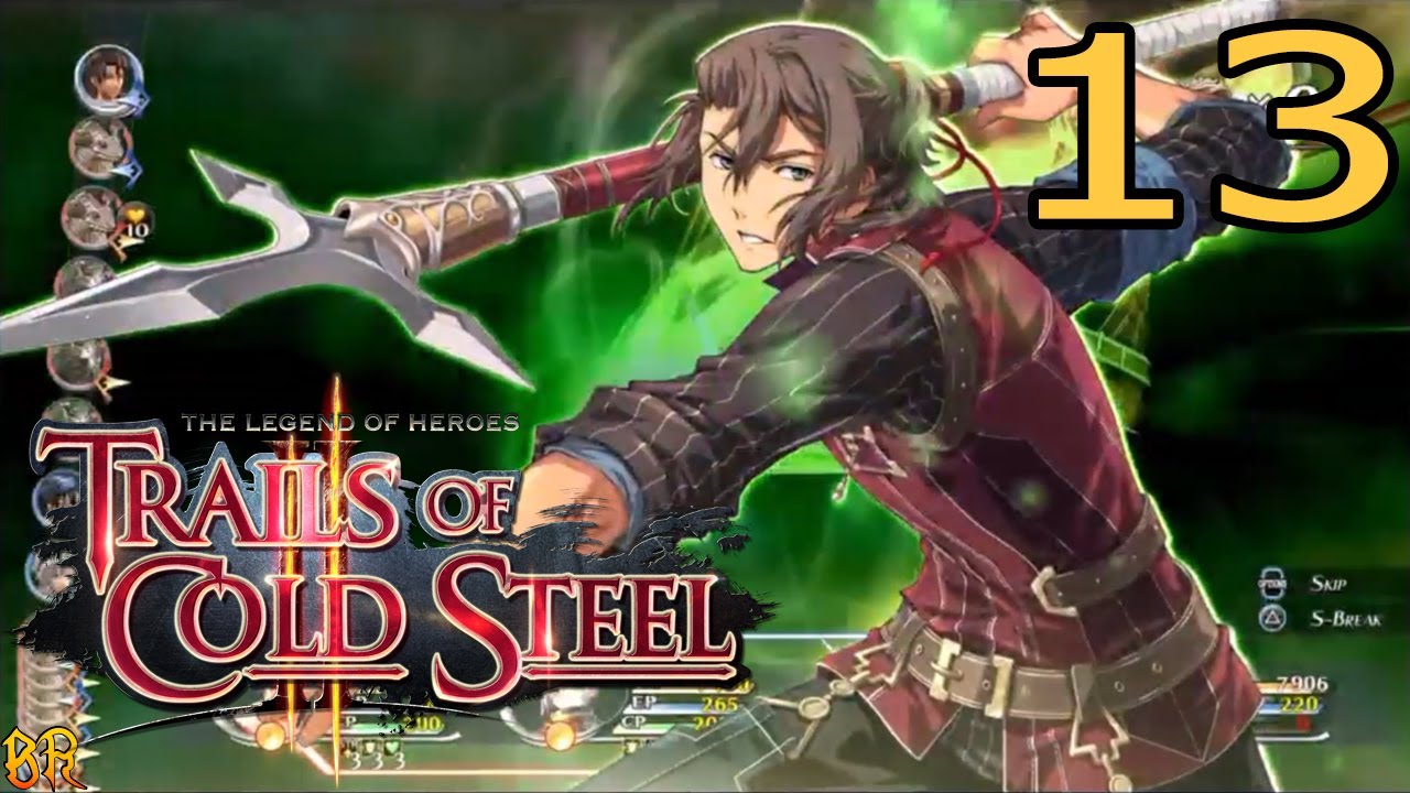 Trails of Cold Steel 2 - S-Rank Let's Play Guide - 13 - Act 1-2 ...