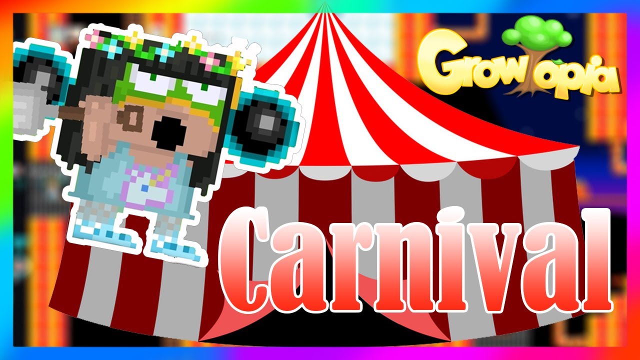When I play the Carnival... - Growtopia Gameplay - YouTube