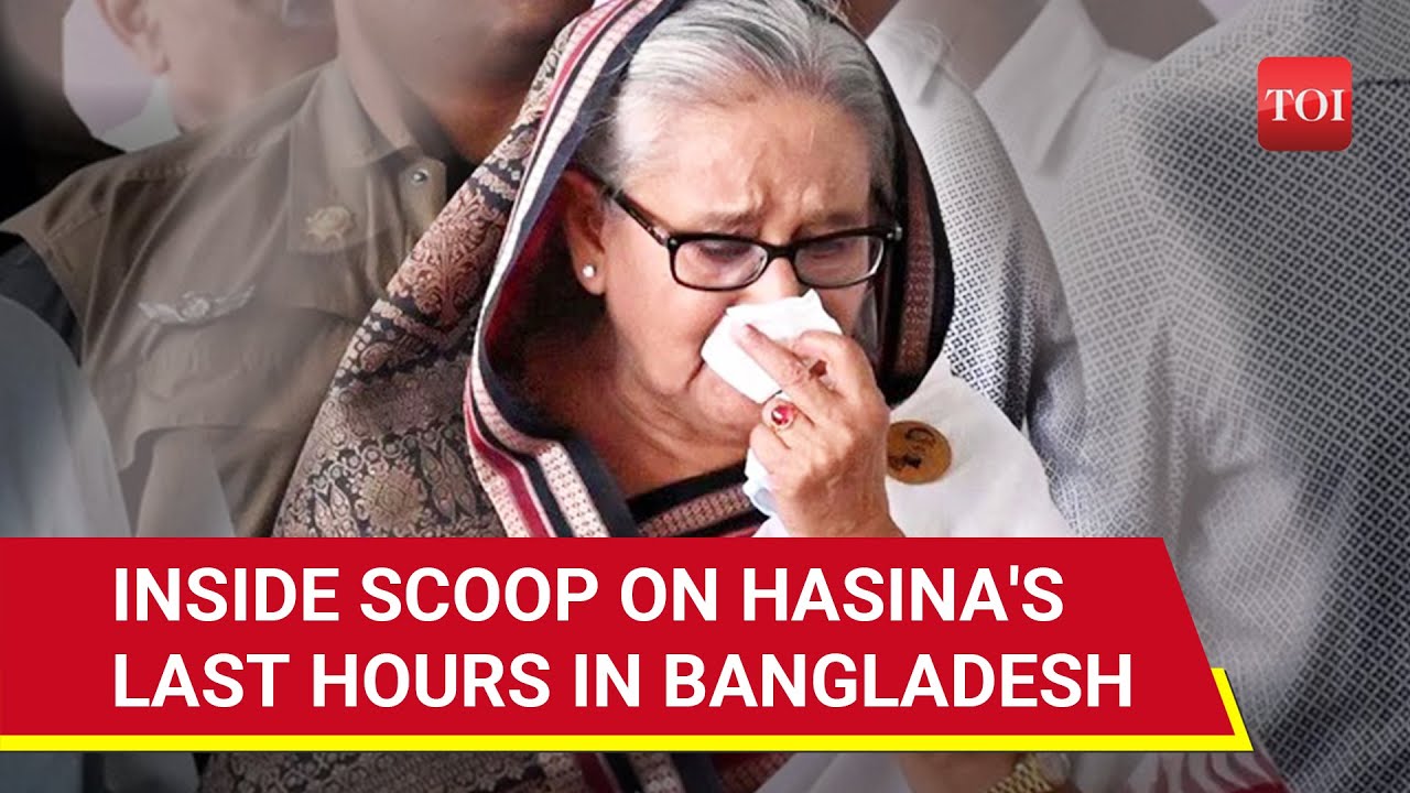 Hasina's 'Panic' Pack Up In 45 Minutes; Dramatic Last Hours Of Ex ...