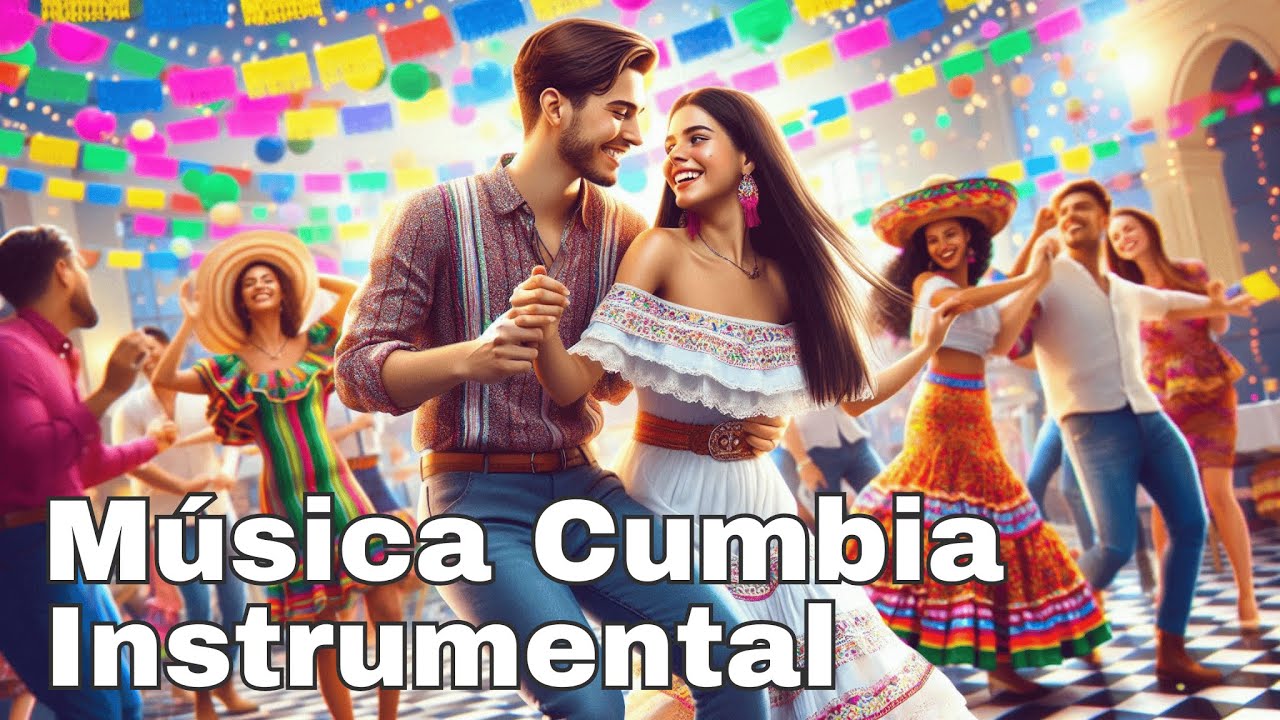 Get Ready to Dance with THIS Cumbia Instrumental Music Playlist! 🇨🇴🎶💃 ...