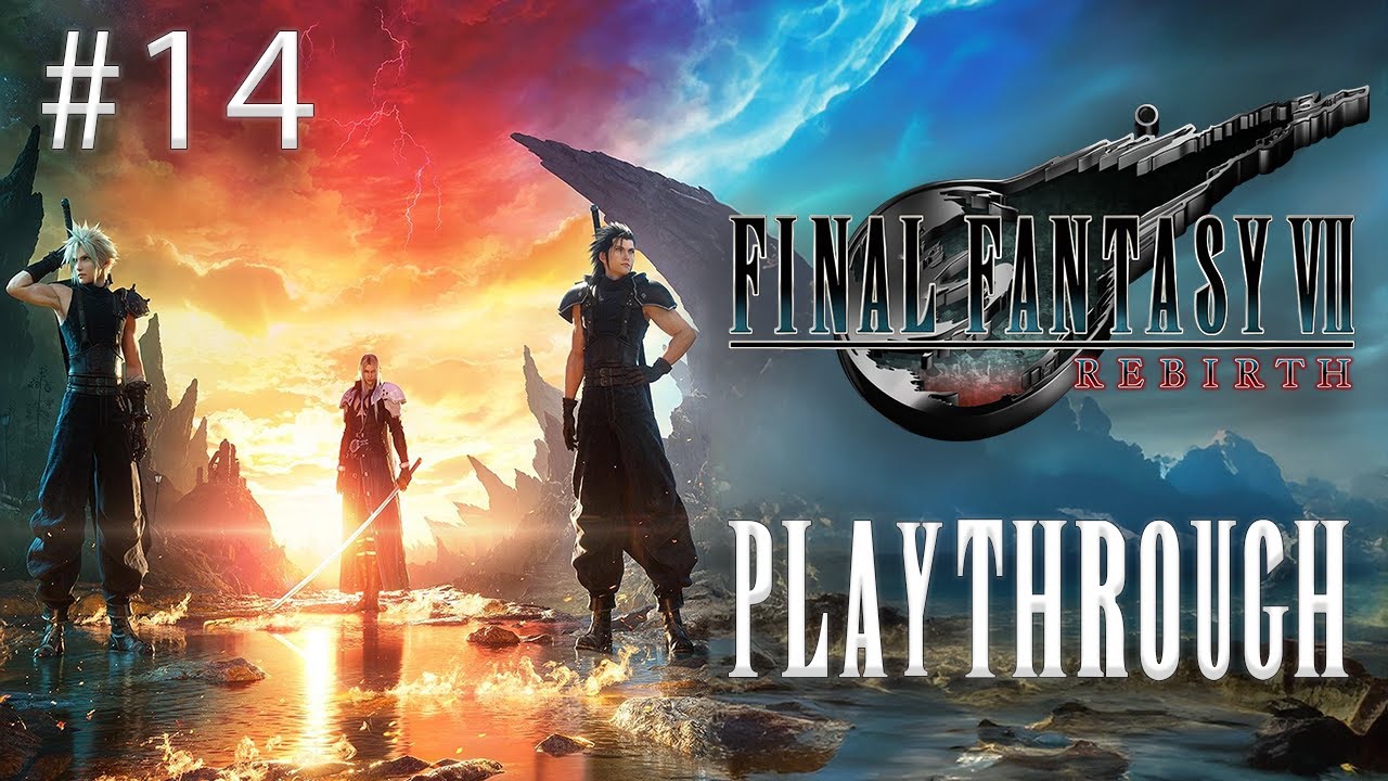 Final Fantasy VII Rebirth #14 - YouTube