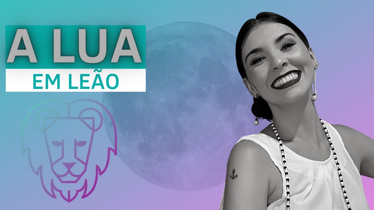 LUA EM LEÃO - YouTube