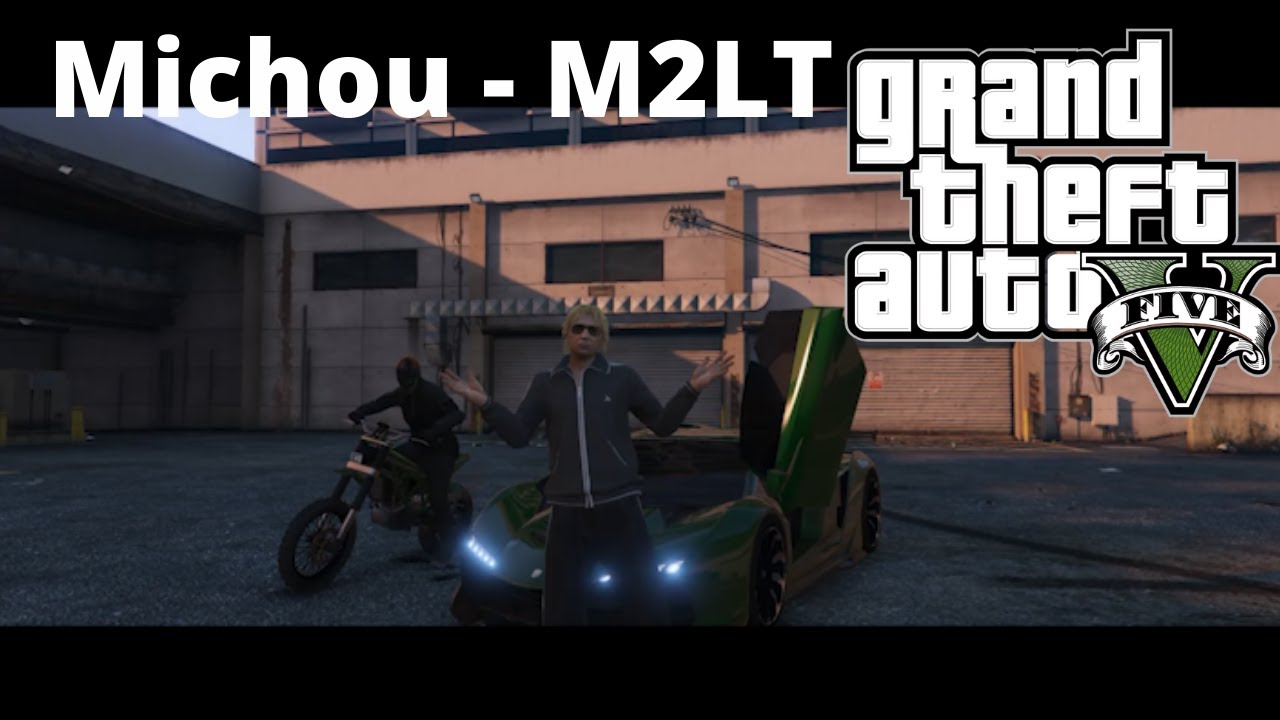 MICHOU - M2LT (Clip Officiel) ( Michou De La Tess ) (GTA5) - YouTube