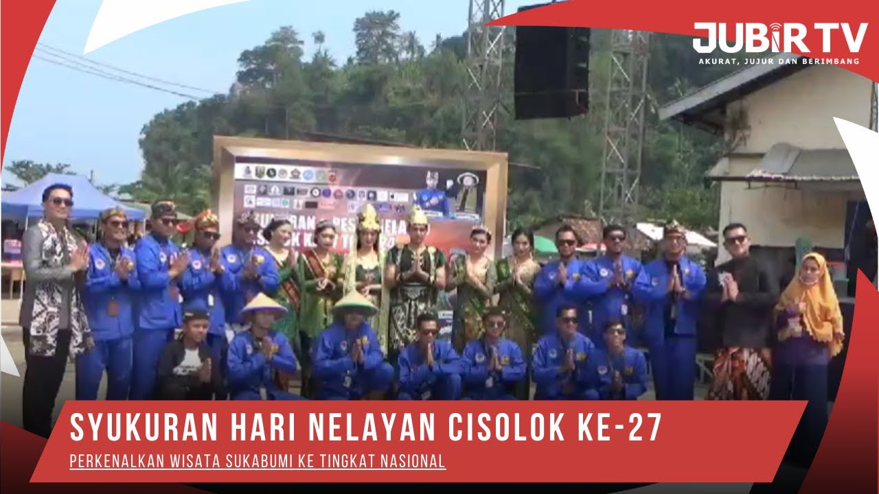 Syukuran Nelayan Cisolok Ke-27, Perkenalkan Wisata Sukabumi Ke Tingkat ...