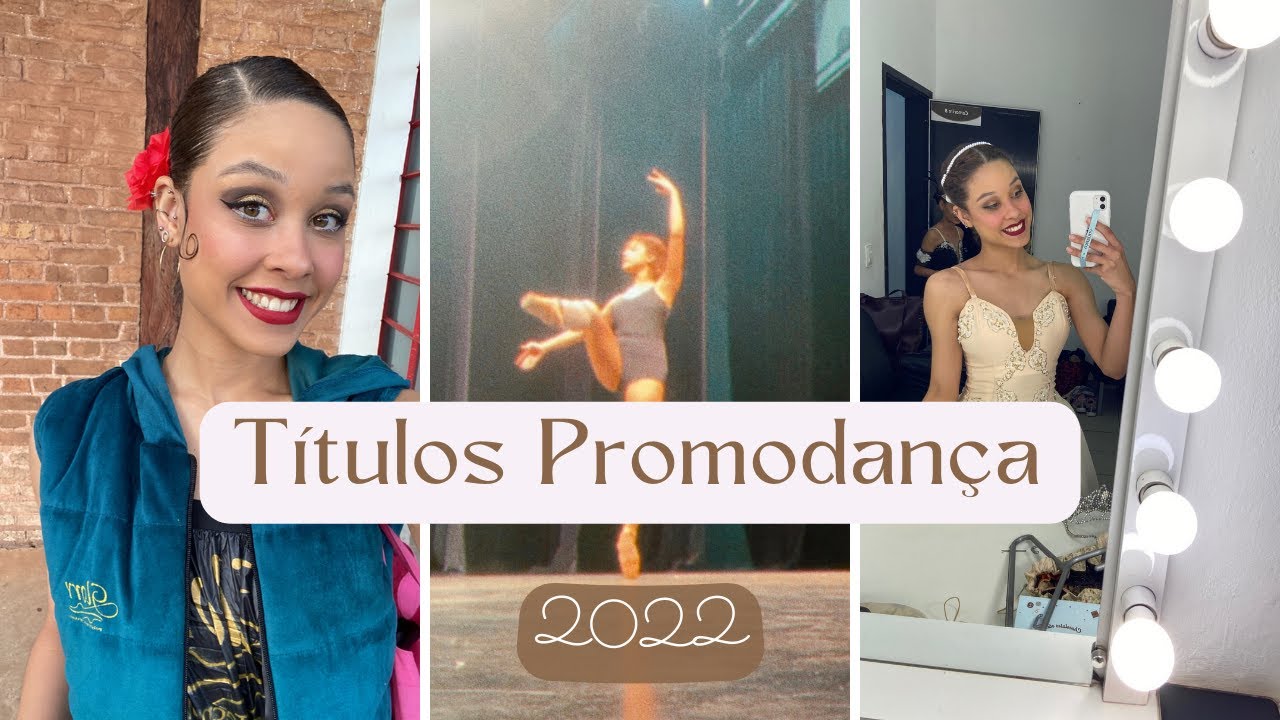 Vlog de Títulos Promodança 2022 | Por Ana Salles - YouTube