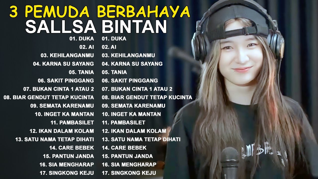 SALLSA BINTAN X 3 PEMUDA BERBAHAYA FULLL ALBUM 2024 | DUKA | AI | SKA ...