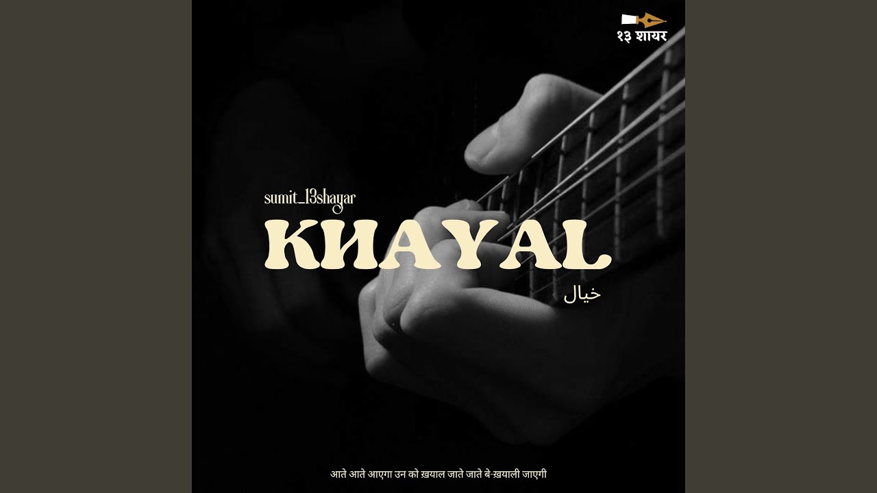 Khayal - YouTube