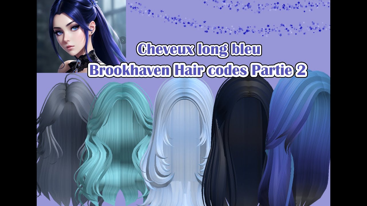 Brookhaven Hair codes Partie 2 Cheveux longs bleu - YouTube