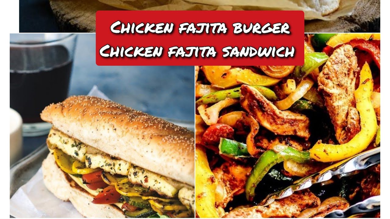 chicken fajita burger|| chicken fajita sandwich|| quick and easy recipe ...