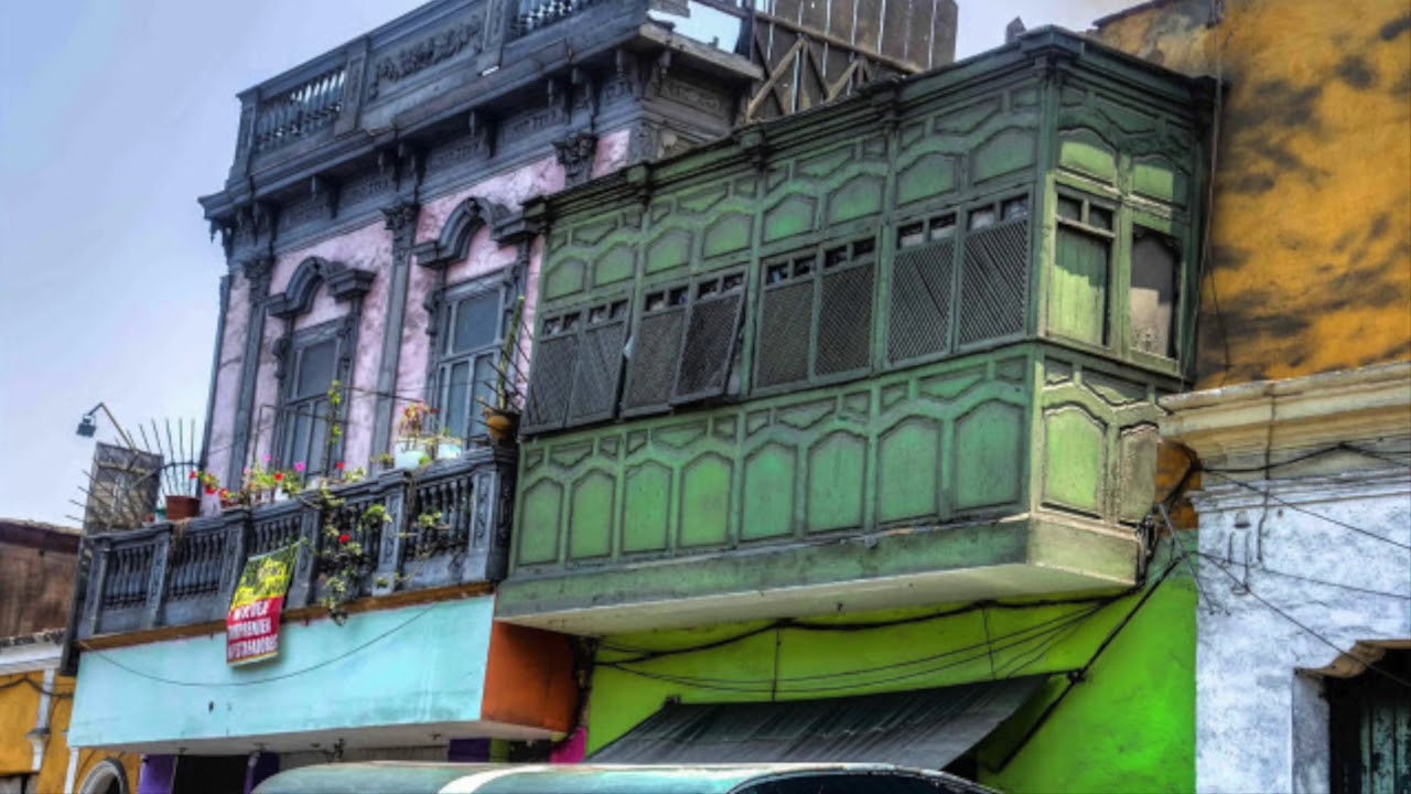 BALCONES COLONIALES DE LIMA. PERÚ - YouTube