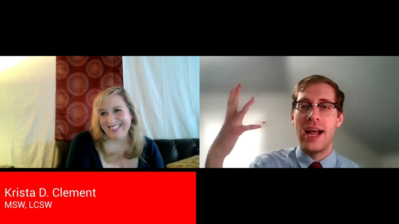 Interview with Krista D. Clement, MSW, LCSW - YouTube