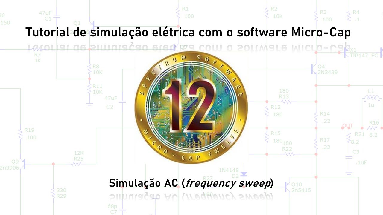Tutorial Micro-Cap: simulação AC (frequency sweep) de um circuito - YouTube