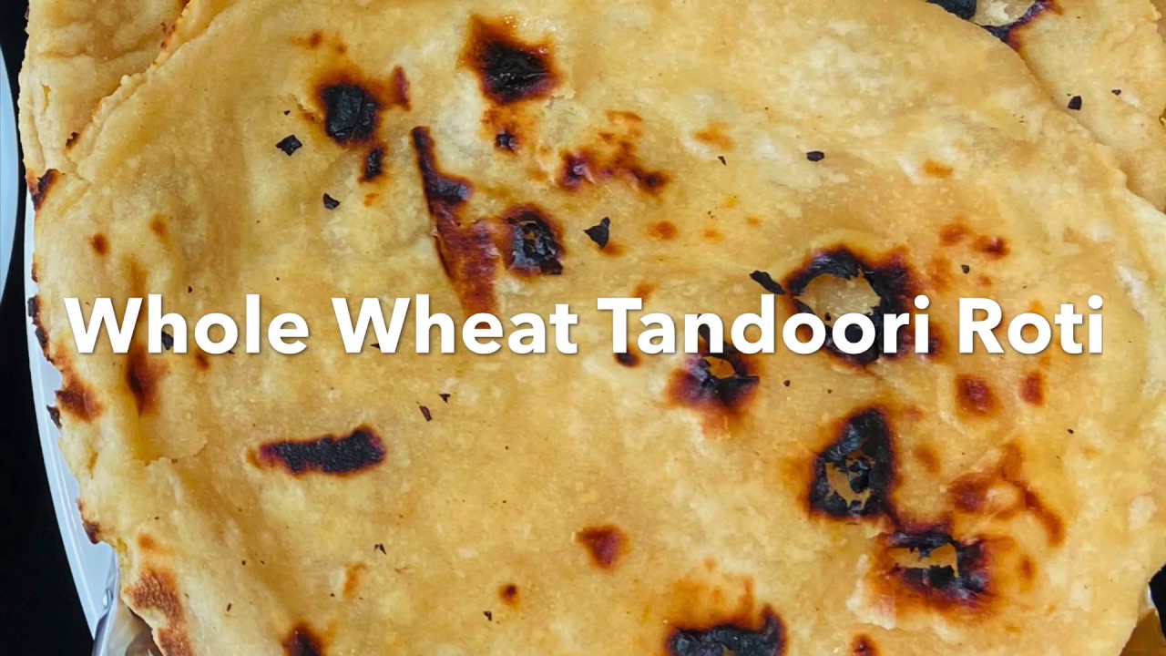 Whole Wheat Tandoori Roti made on Iron Tawa !! - YouTube