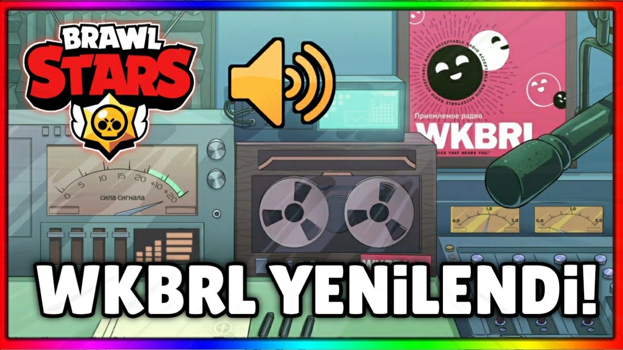 WKBRL TAMAMEN YENİLENDİ - TONLARCA YENİ SES 🔊 Brawl Stars - YouTube
