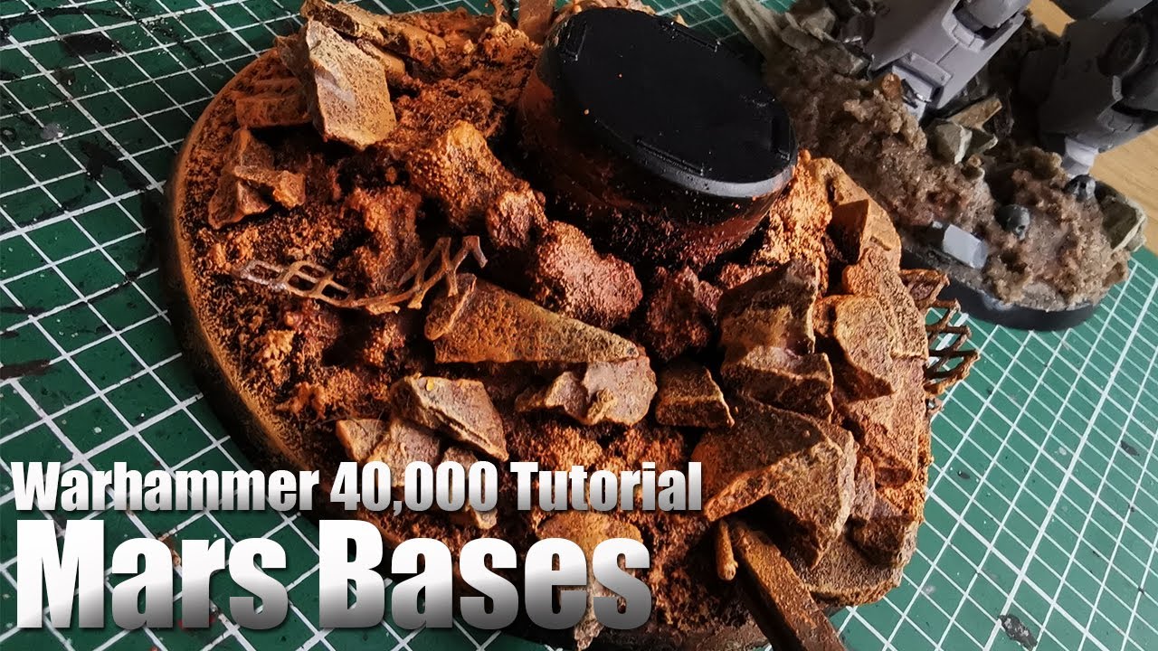 Warhammer 40K: Basing Tutorial: MARS - YouTube