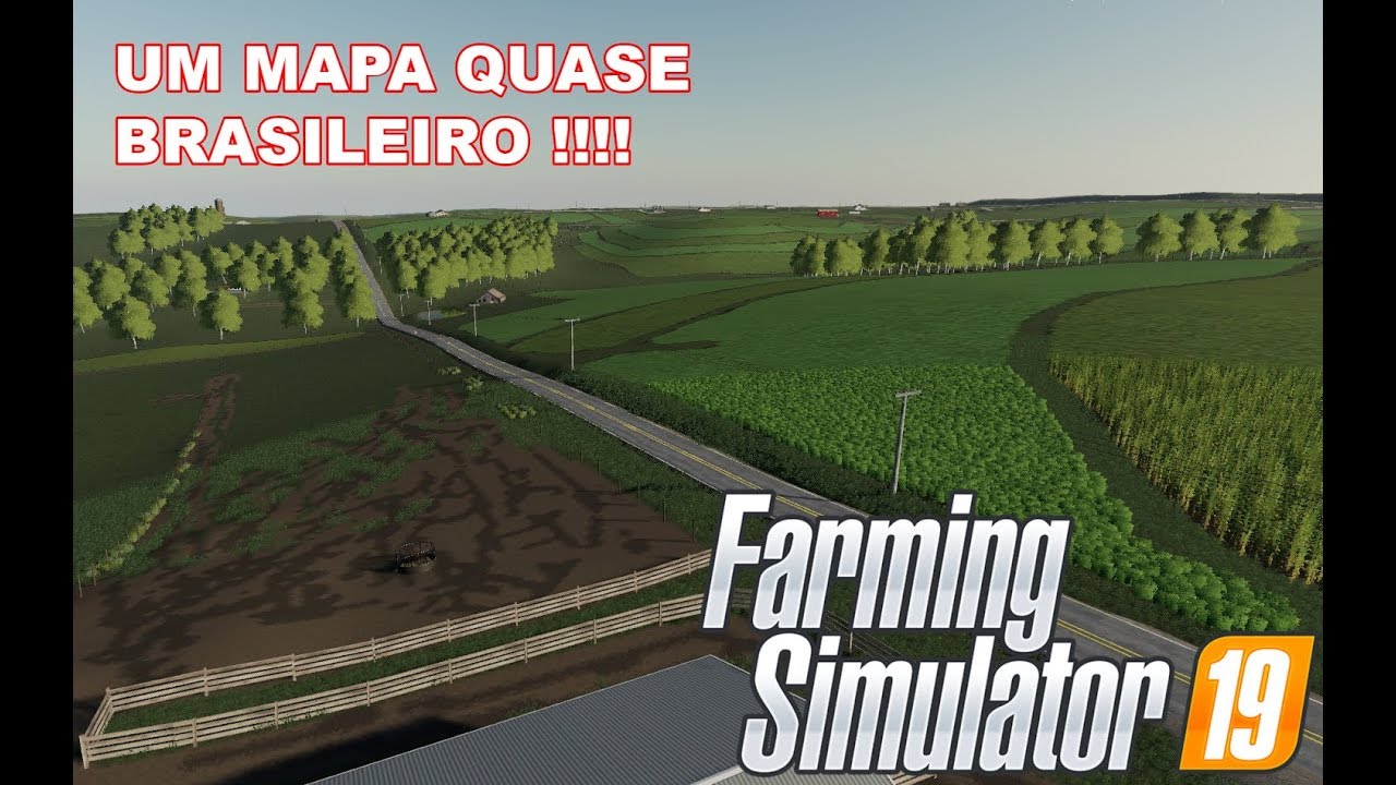UM MAPA QUASE BRASILEIRO | APRESENTANDO MODs | FS19 - YouTube