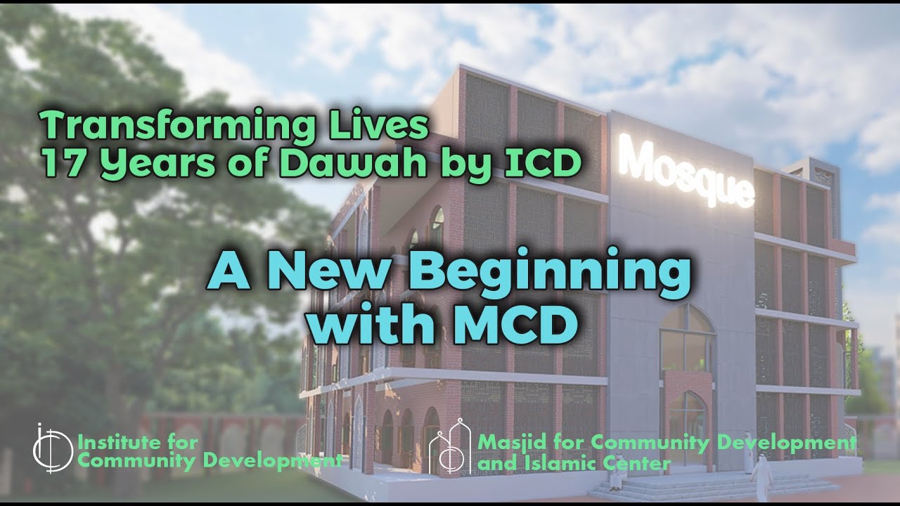 17 Years Legacy of Dawah by ICD: How Islamic Scholars & Da’ees Join ...