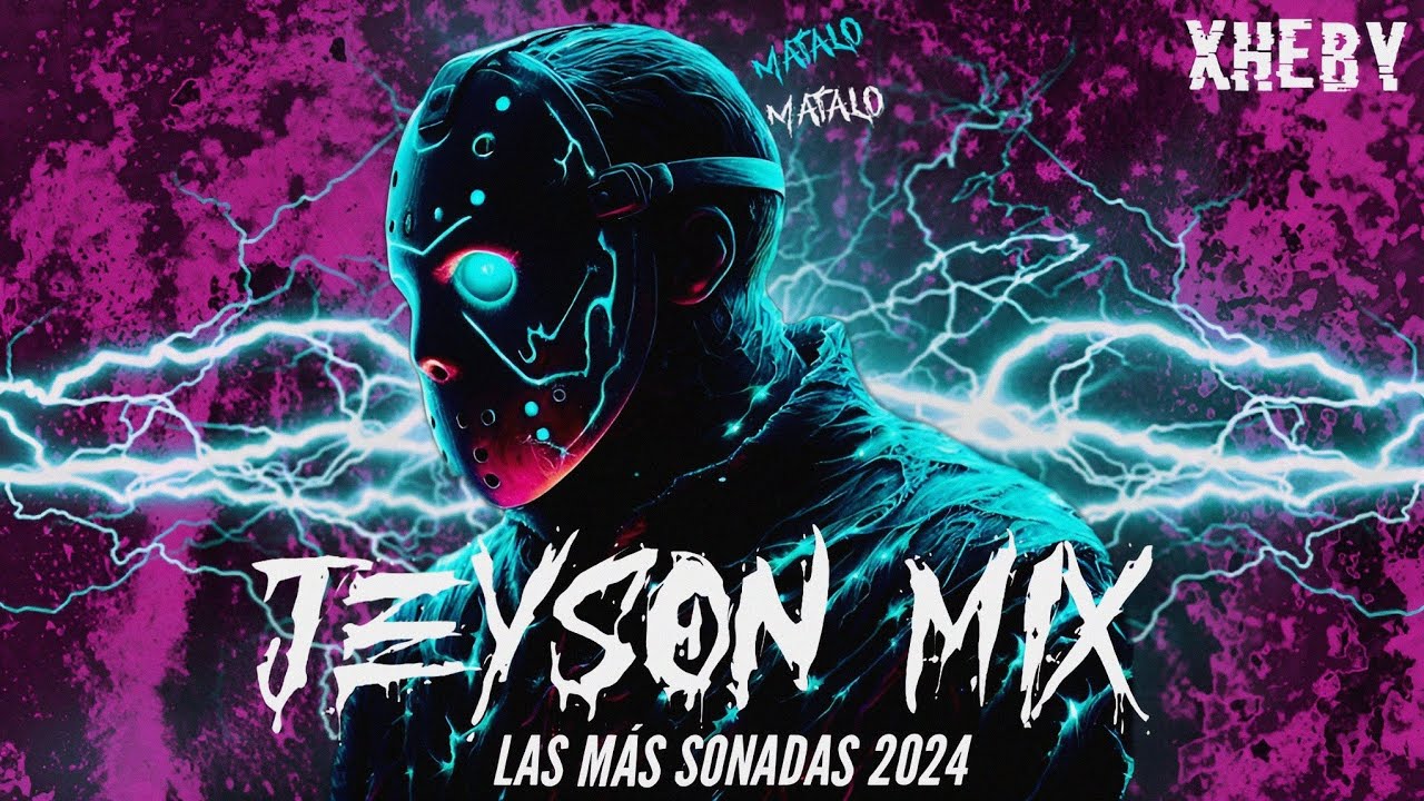 MATALO JEYSON MIX 2024 - DJ XHEBY - YouTube