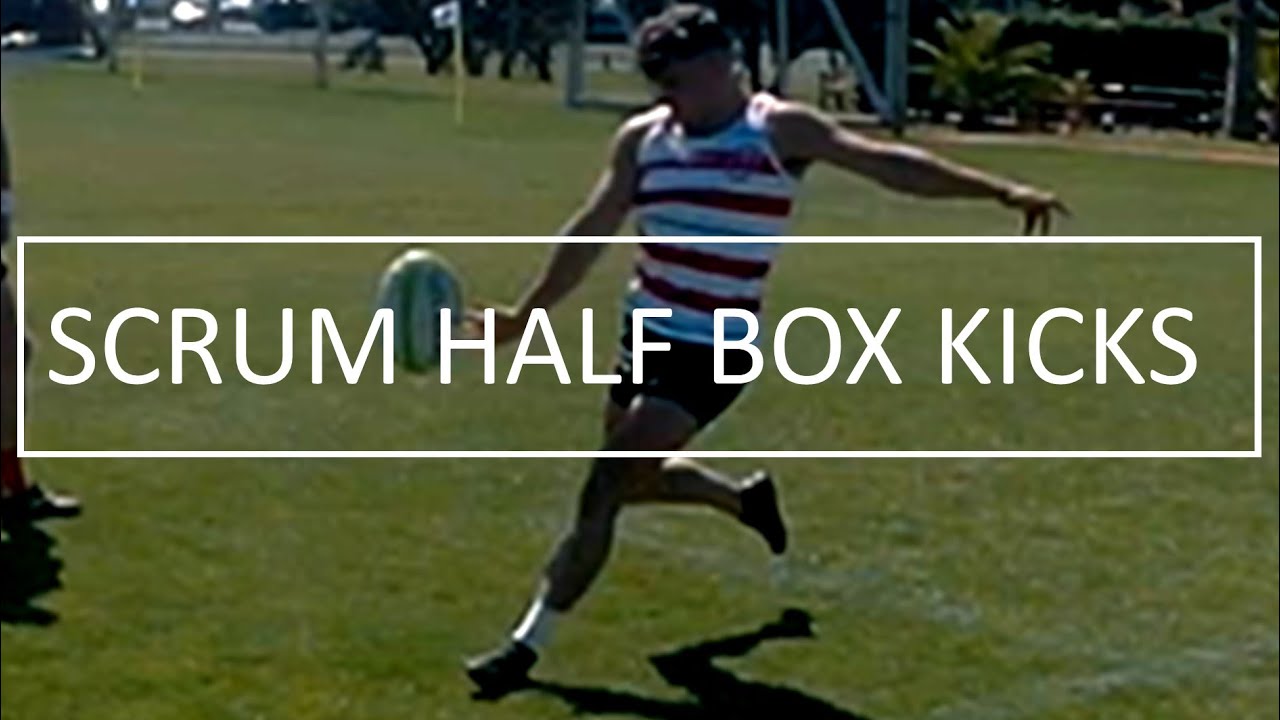 SCRUM HALF BOX KICKING SESSION - YouTube
