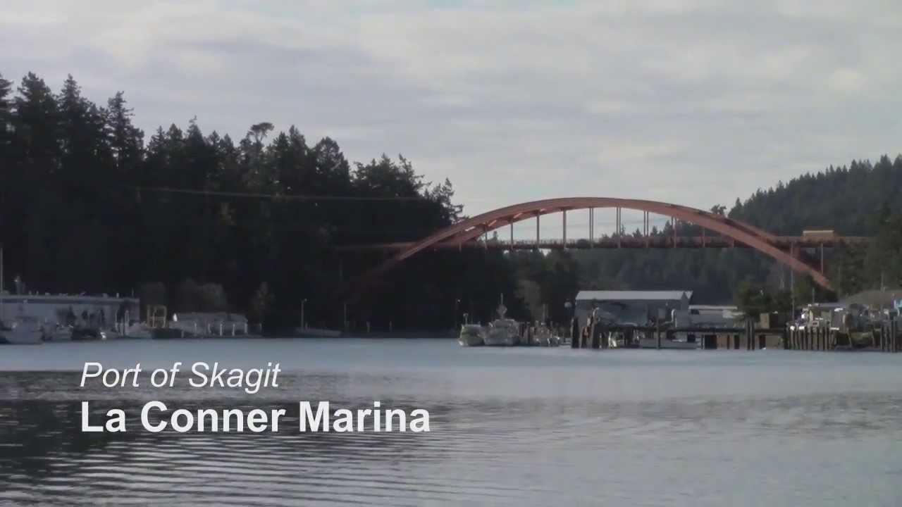 2013 La Conner Marina ...a glimpse - YouTube