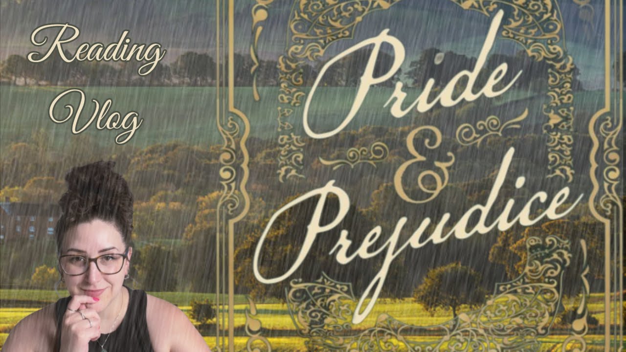 Reading Jane Austen’s Pride and Prejudice for the First Time - YouTube