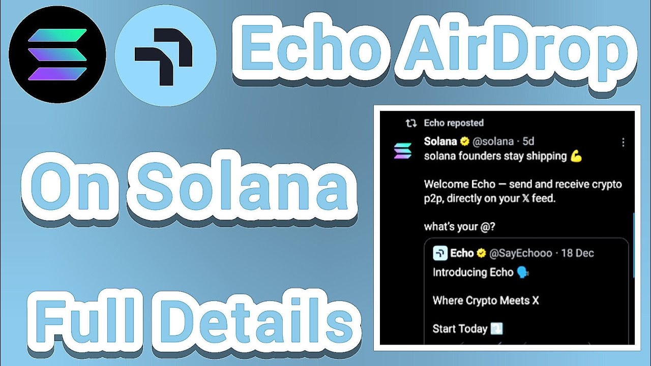 Echo AirDrop On Solana BlockChain Wallet Full Details - YouTube