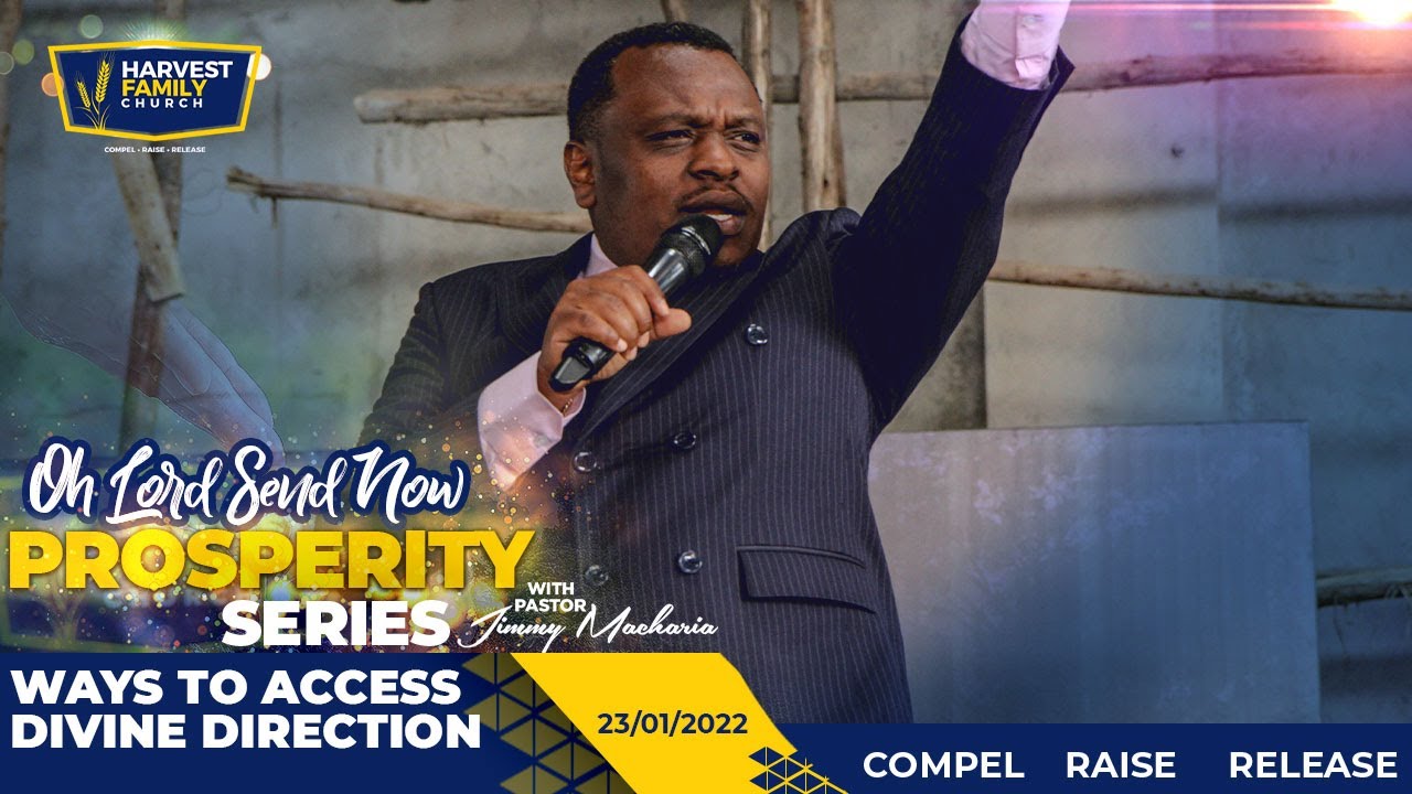Ways to access divine direction | Pastor Jimmy Macharia | Prosperity ...