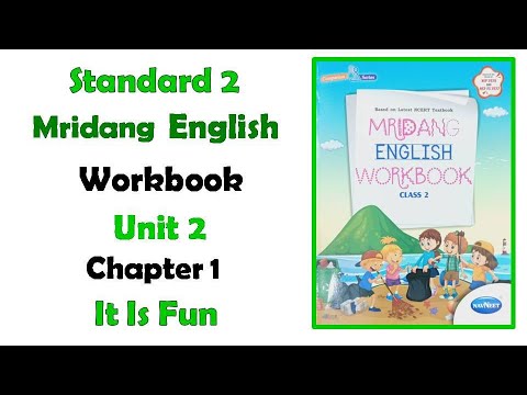Class 2 Mridang English Workbook Unit 2 chapter 1 It is Fun #std2 - YouTube