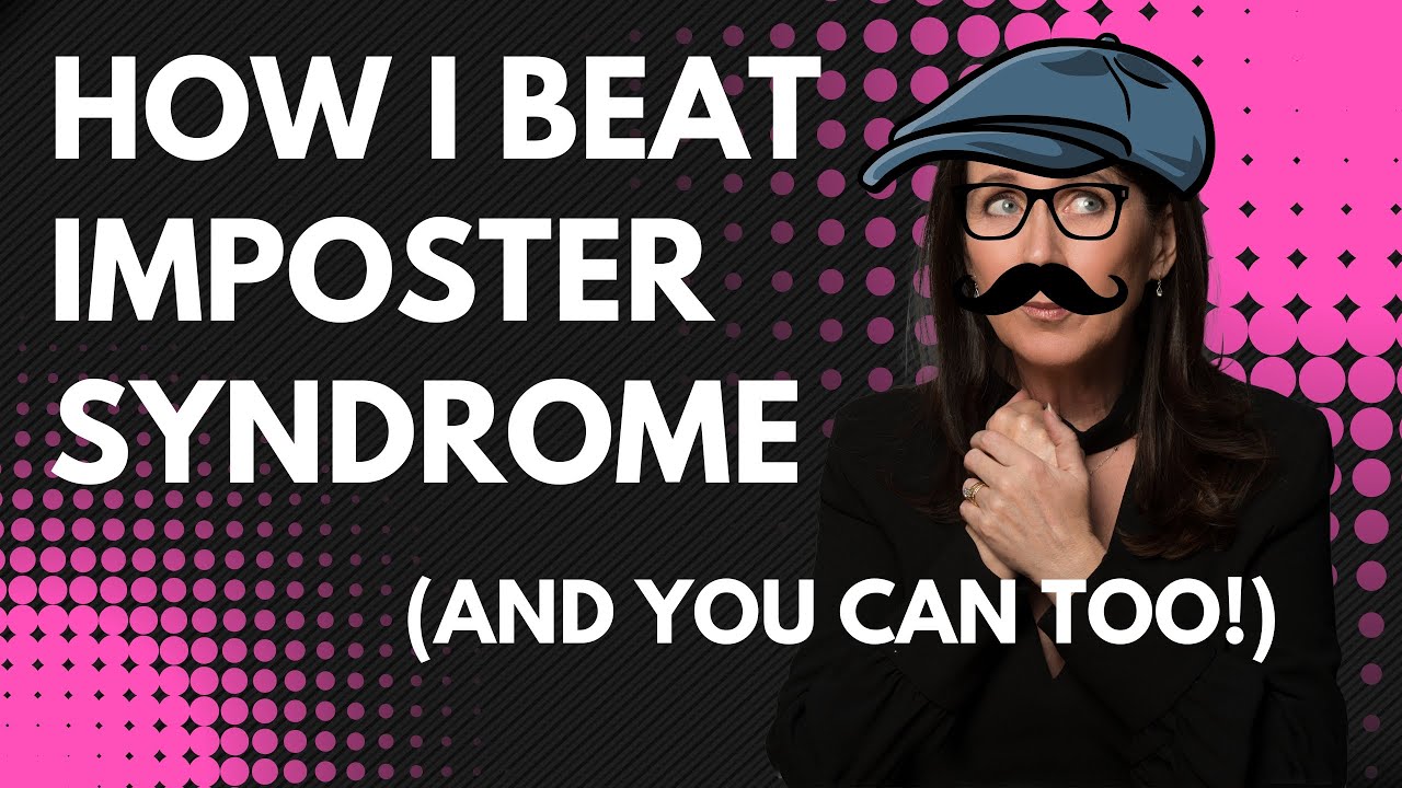 3 Steps to Overcome Imposter Syndrome - You're NOT an Imposter and I ...