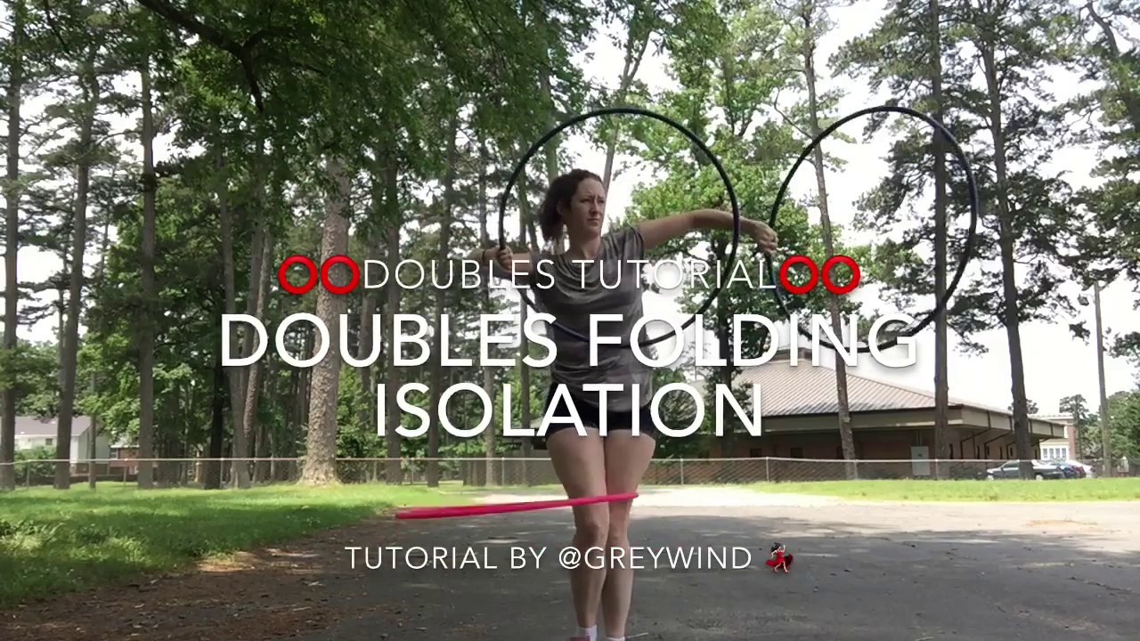 Hula Hoop Trick Doubles Tutorial | Doubles Tricks | Doubles Folding Isolation - YouTube