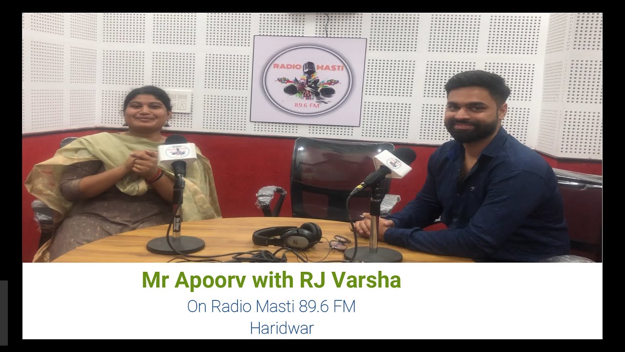 Mr Apoorv Interview | Radio Masti 89.6 Fm | Haridwar - YouTube