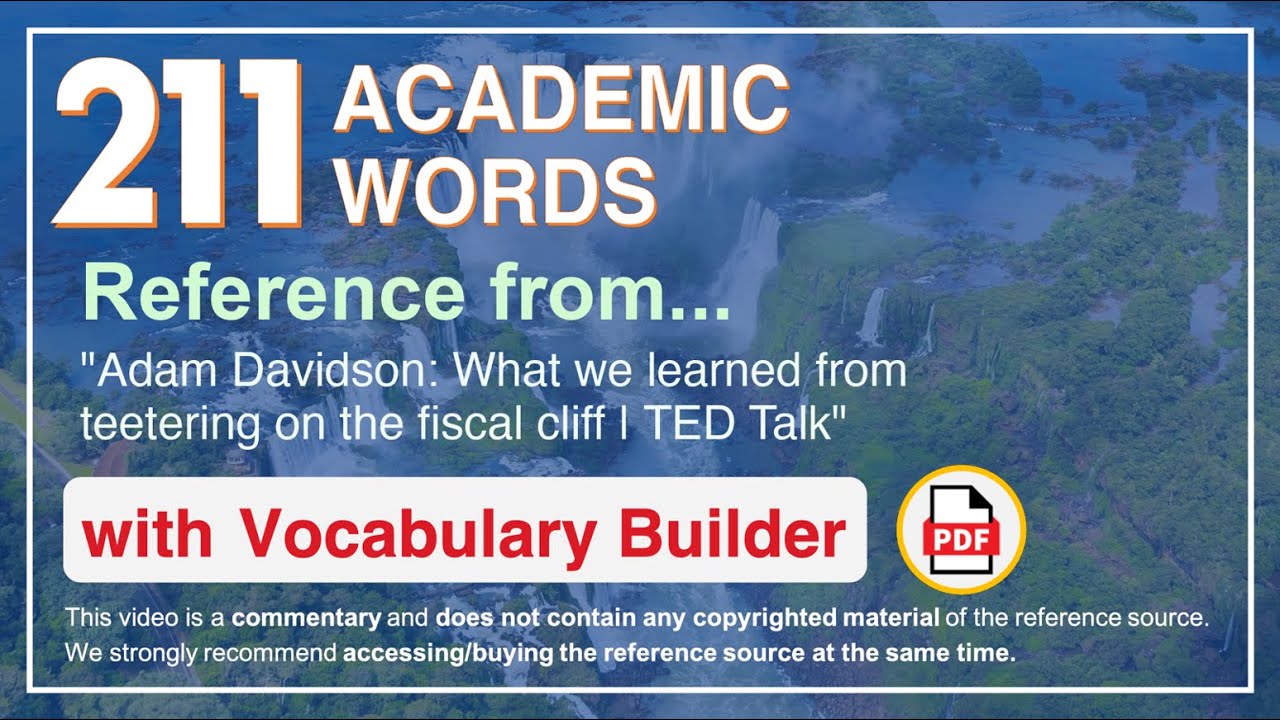 211 Academic Words Ref from "Adam Davidson: What we learned from ...
