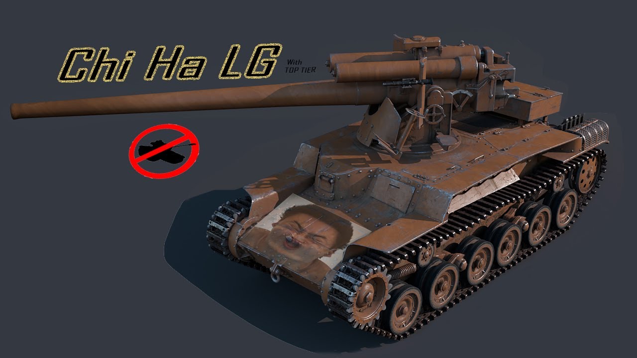 Chi Ha LG the Top Tier Killer - YouTube