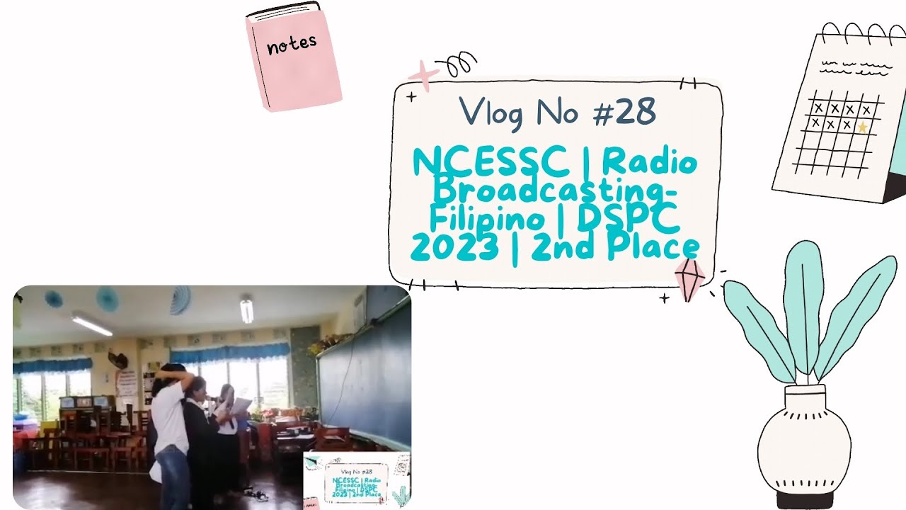 VLOG #28: NCESSC | RADIO BROADCASTING-FILIPINO | DSPC 2023 | 2nd Place ...