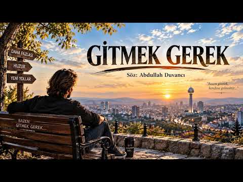 Gitmek Gerek