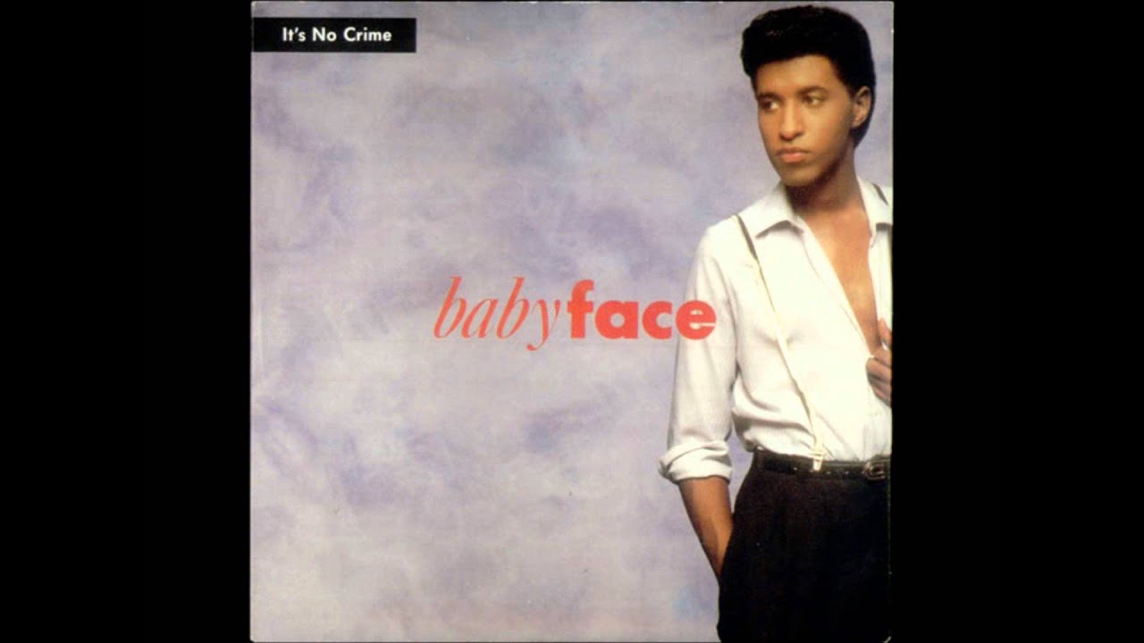 Babyface - It's No Crime - YouTube