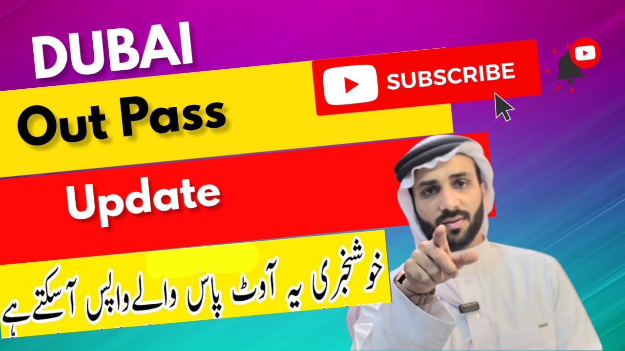 Dubai out pass update| out pass kia ha #dubai #travel #outpass - YouTube