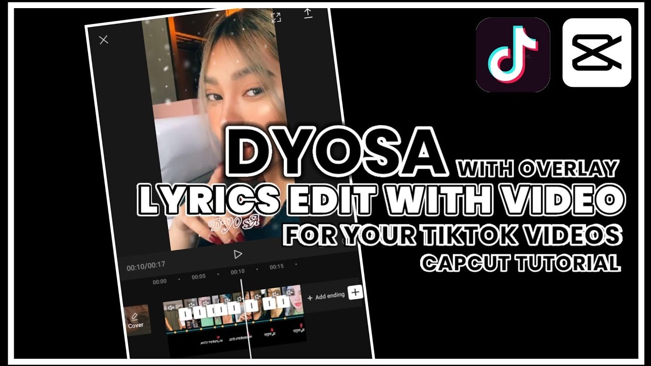 DYOSA Lyrics Edit with Videos | TikTok | TikTok Trend | CapCut | CapCut ...
