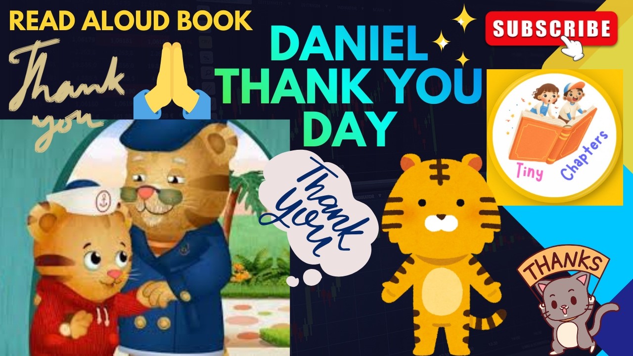 Daniel Read Aloud Story For Kids | Daniel Thank You Day | Motivational ...