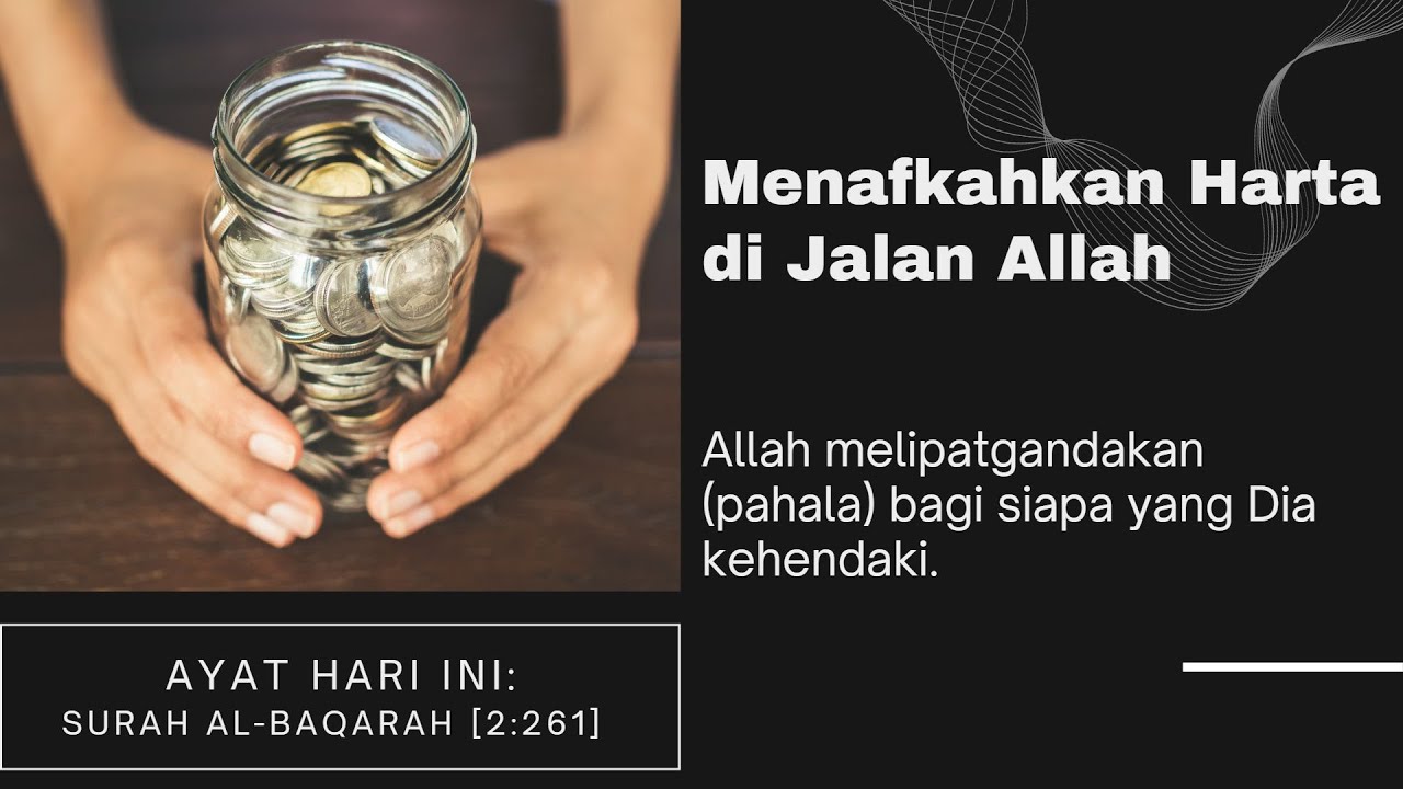 Menafkahkan Harta di Jalan Allah: Allah Melipatgandakan (Pahala) bagi ...