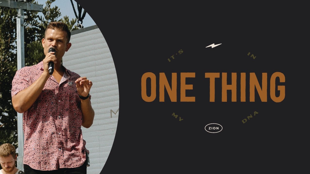 One Thing | Pastor Joey Molina | Zion Church San Clemente - YouTube