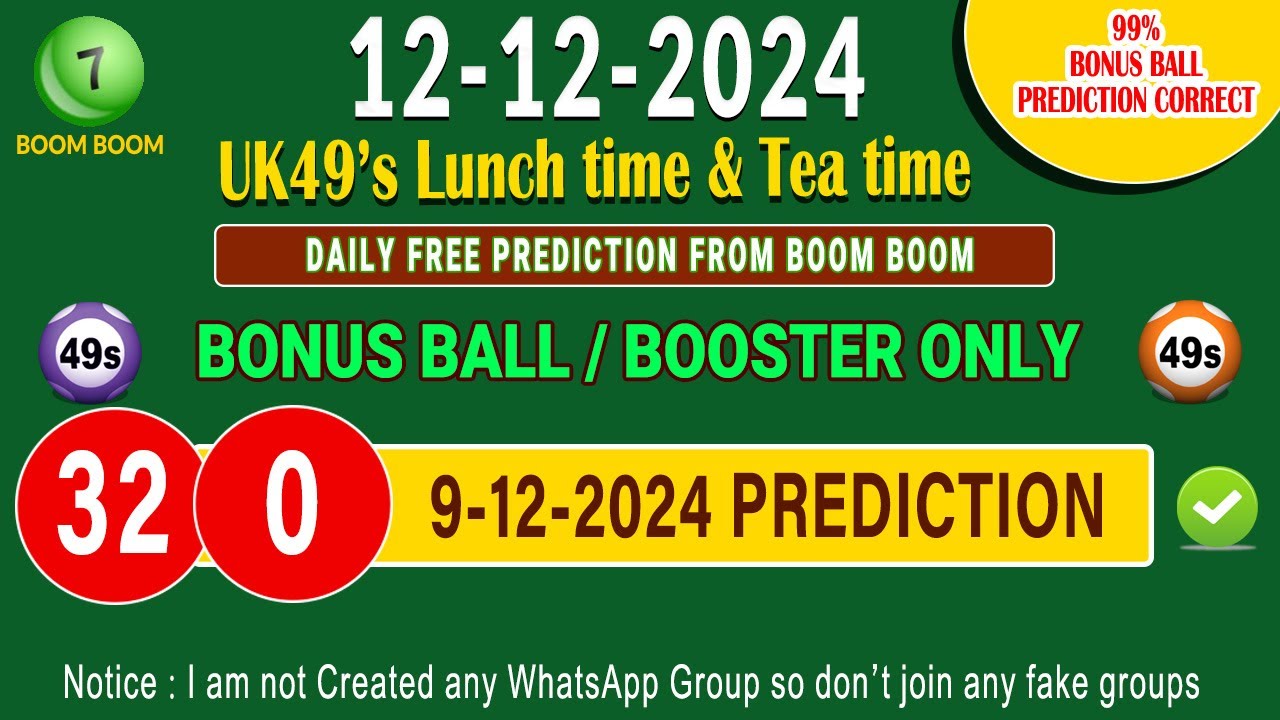 12-12-2024 UK49s Lunch time Tea time bonus ball prediction UK49s today ...
