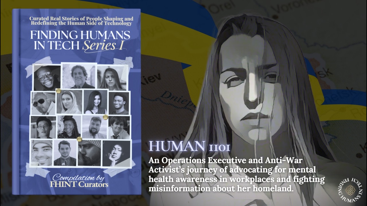 Story of Human 1010 - Anna Olizarivska | From Finding Humans in Tech ...