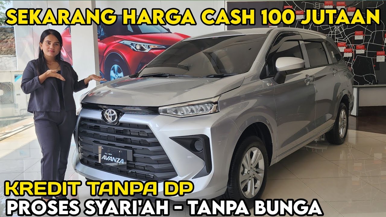 PROMO TOYOTA AVANZA 2023 BARU EFEK DISKON KREDIT MOBIL TANPA DP & TURUN HARGA JADI 100 JUTAAN ...