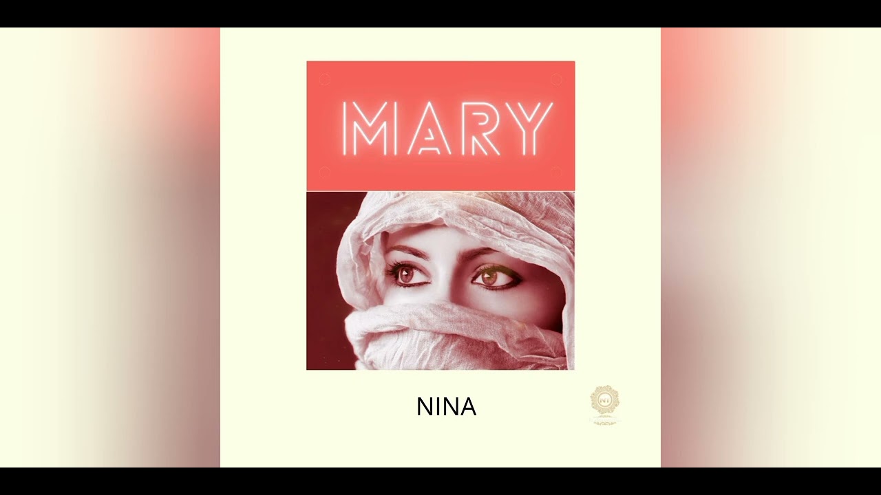 Nina - MARY - YouTube