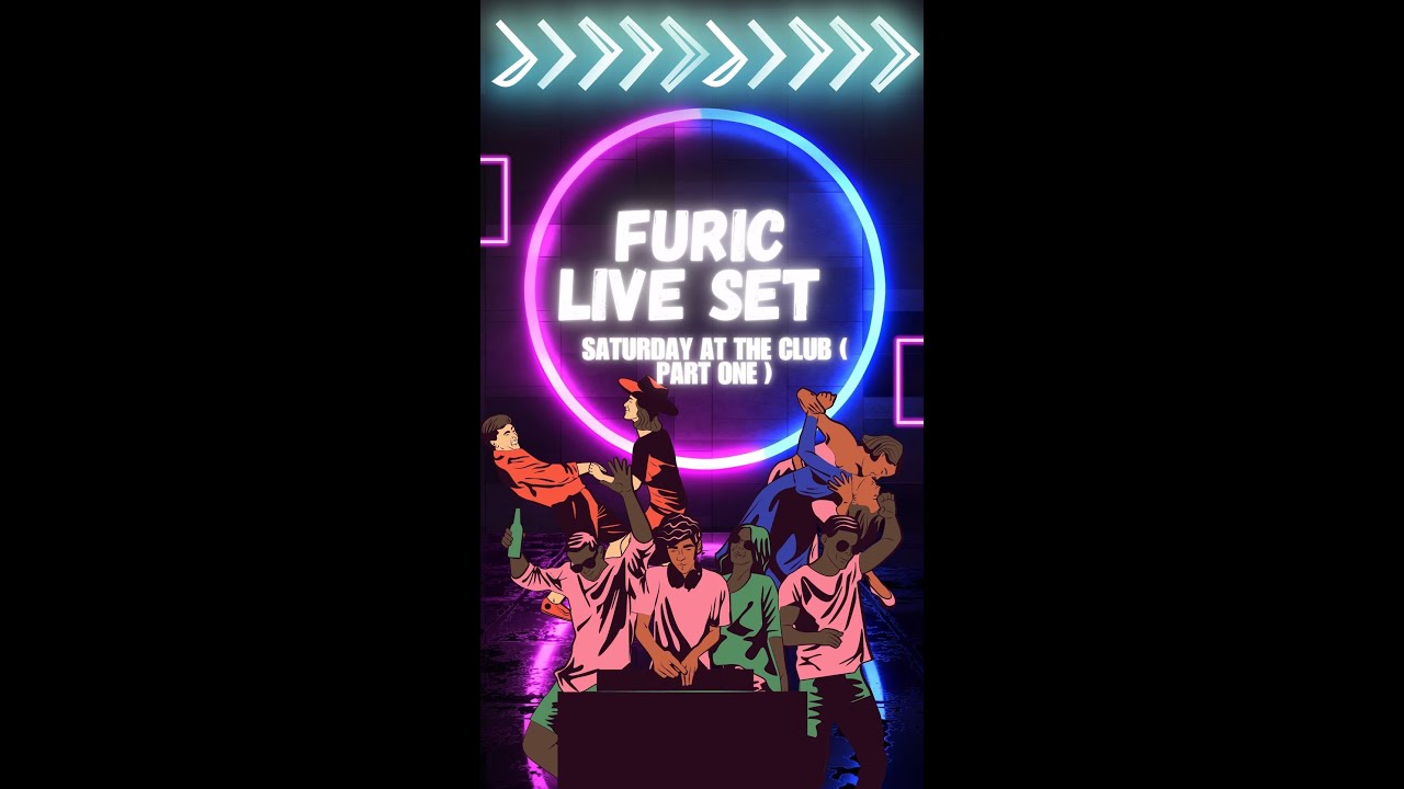FURIC LIVE SET - Saturday At the Club Part One - YouTube